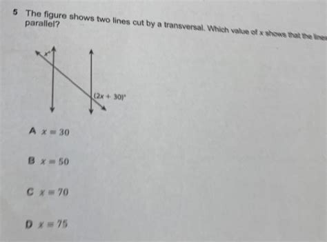 solved parallel 5 the figure shows two lines cut by a transversal