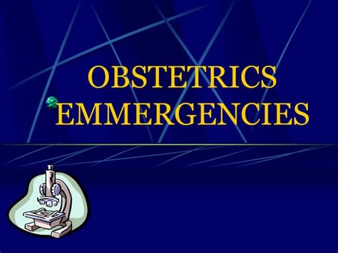 Obstetric Emergencies 1ppt