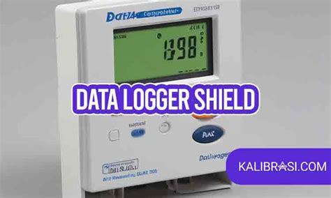 Penjelasan Data Logger Shield Dan Kelebihannya