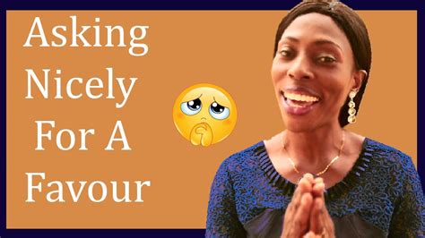 How To Ask For A Favour 4 Easy Steps To Asking For A Favour In