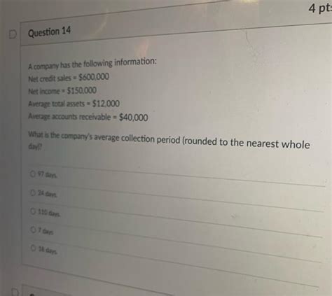 solved 4 pts question 14 a company has the following