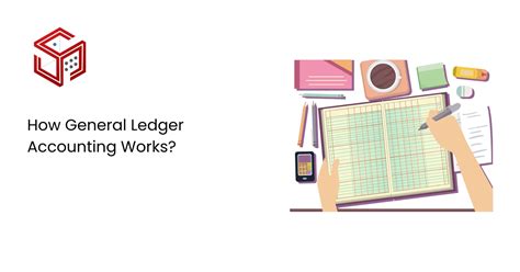 How General Ledger Accounting Works Six Sense