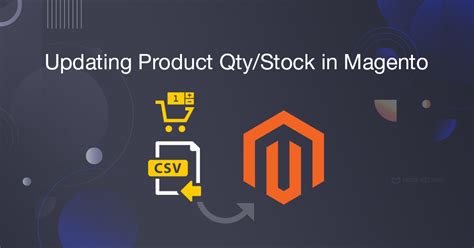 updating product qty in magento in an easier and faster way magepsycho blog