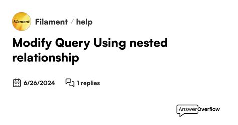 Modify Query Using Nested Relationship Filament