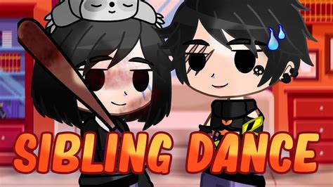 Sibling Dance Youtube
