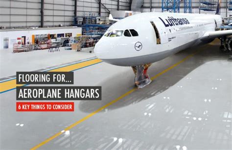 Choosing Aircraft Hangar Flooring All You Need To Know