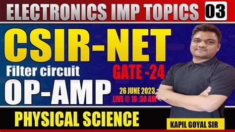 Analog Electronics Csir Net 2023 Physics Live Class 3 Gate 2024 Online Preparation Kapil