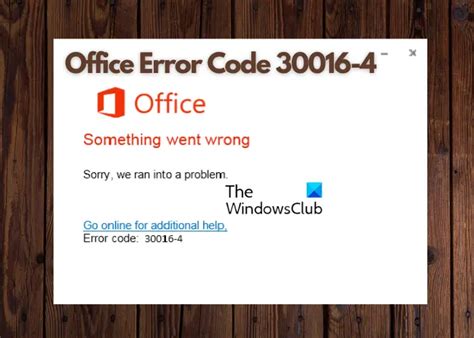 Fix 30016 4 Microsoft Office Error