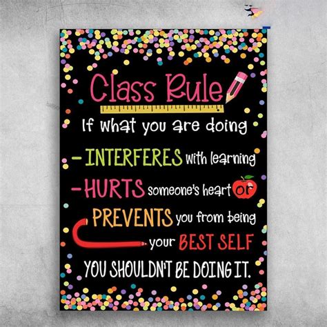 Classroom Rules Class Rule If What You Are Doing Interferes With No