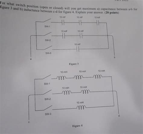 Solved Or What Switch Position Open Or Closed Will You Get Chegg