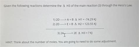 Solved Given The Following Reactions Determine The Δh3 ﻿of