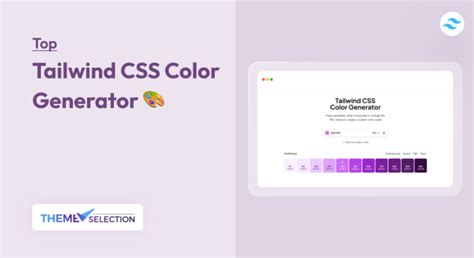 Top 10 Tailwind Css Color Generator Themeselection