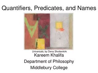 PPT Exploring Predicate Logic Names Predicates And Quantifiers PowerPoint Presentation ID