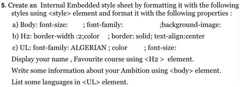 Solved 5 Create An Internal Embedded Style Sheet By Formatting It