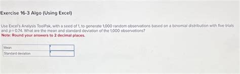 Solved Use Excel S Analysis ToolPak With A Seed Of To Chegg Com