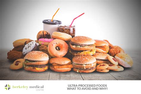 Ultra Processed Food What To Avoid And Why Medical Centre Berkeley