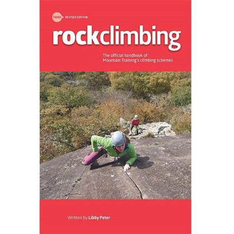 Rock Climbing Essential Skills And Techniques Inglesport