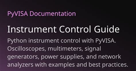 Instrument Control Patterns Pyvisa Docs