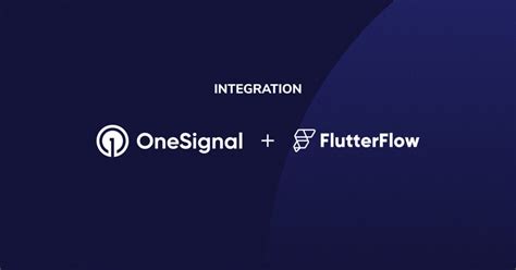 How To Add Flutterflow Integration Onesignal Onesignal