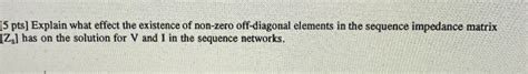Solved [5 ﻿pts] ﻿explain What Effect The Existence Of