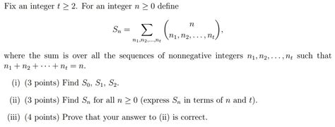 solved fix an integer t≥2 for an integer n≥0 define