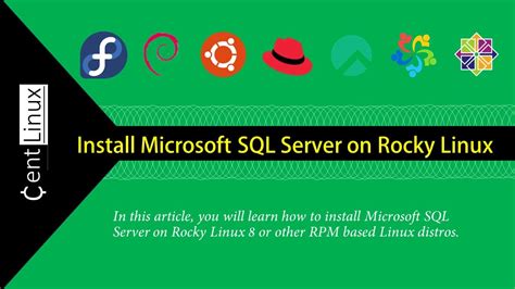 How To Install SQL Server On Rocky Linux 8 CentLinux