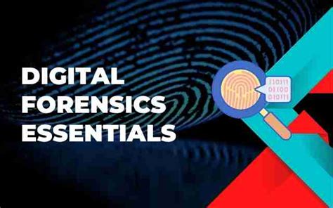 Digital Forensics Essentials Complete Course Cyber Heals Academy