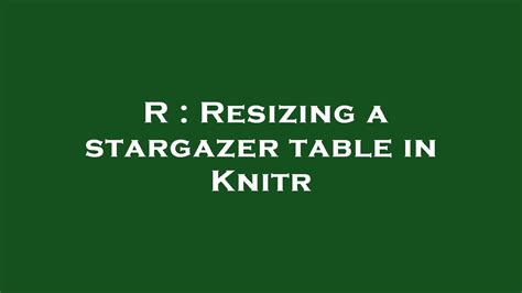 R Resizing A Stargazer Table In Knitr Youtube