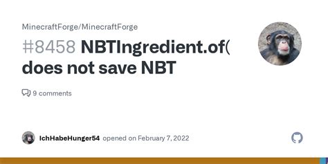 Nbtingredientof Does Not Save Nbt · Issue 8458 · Minecraftforgeminecraftforge · Github