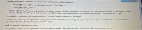 Solved Consider A Relational Dbms That Has Two Relations