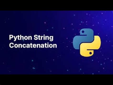 Python Strings Concatenation With Exercises | Python Tutorial for Beginners - YouTube