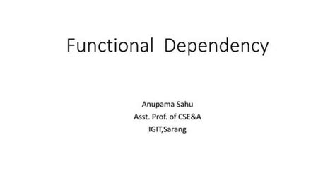 Function Dependency And Types And Example Ppt