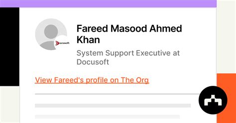 Fareed Masood Ahmed Khan System Support Executive At Docusoft The Org