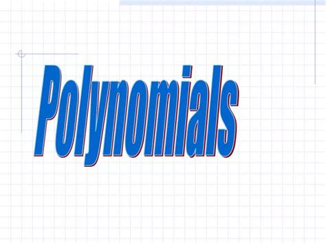 PPT Mastering Polynomials Degree Classification Standard Form PowerPoint Presentation ID