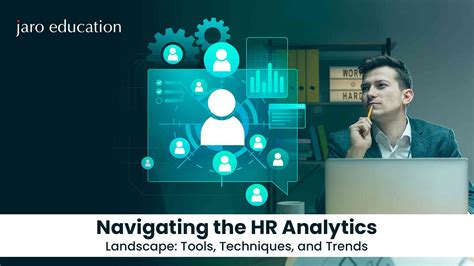 Understanding Hr Analytics Tools Techniques And Trends Jaro Education