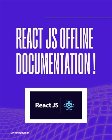 Arifur Rahaman On Linkedin Reactjs Documentation Codingtips Offlinelearning Offlinereact