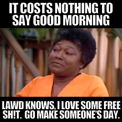 Good Morning Happy Memes Funny