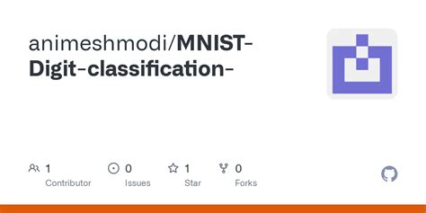 Github Animeshmodi Mnist Digit Classification