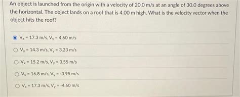 Solved An Object Is Launched From The Origin With A Velocity Chegg