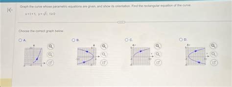 Solved X T 1 Y T T0 Choose The Correct Graph Below A B Chegg Com