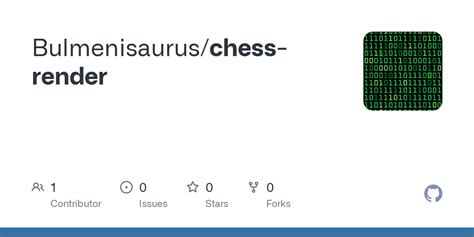 Github Bulmenisaurus Chess Render