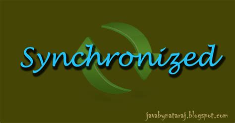 Java Synchronized Block And Method In Detail Javabynataraj