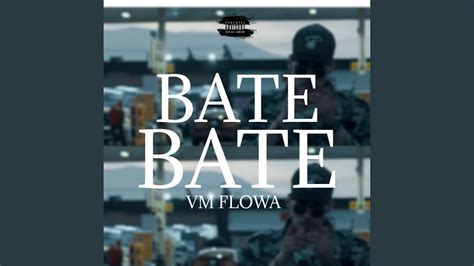 Bate Bate Youtube