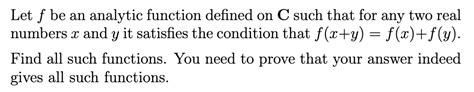 Solved Let F Be An Analytic Function Defined On C Such That Chegg Com