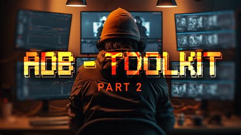 How To Use Adb Tool Kit In Linux Part 2 Ethical Hacking Cyber