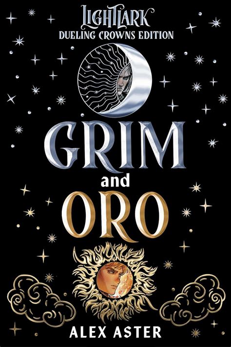 Grim And Oro Dueling Crowns Edition A Lightlark Saga