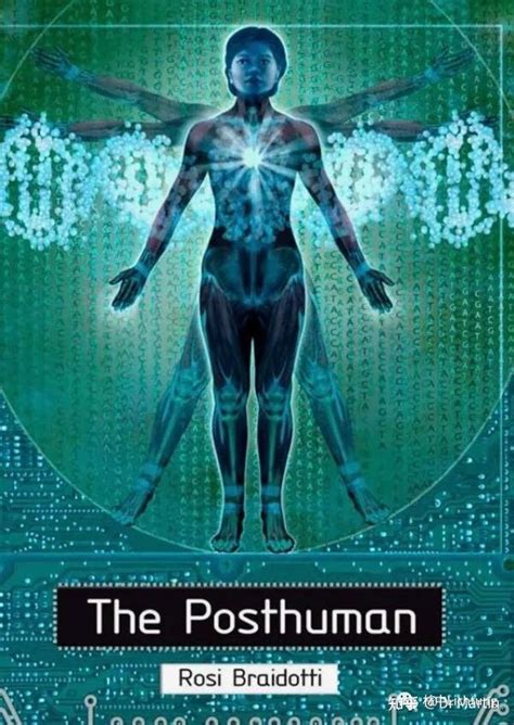 什么是当代西方后人类学概念？ Post Human By Pro Rosi Braidotti 知乎