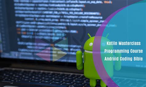 Kotlin Programming: Android Coding Bible – Solis Imperium Veritas