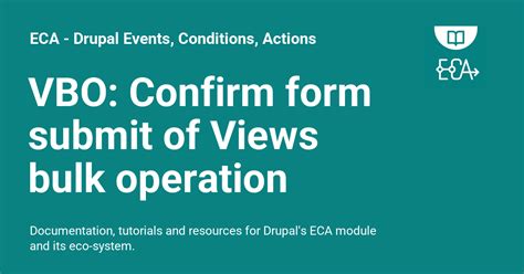 Vbo Confirm Form Submit Of Views Bulk Operation Eca Drupal Events