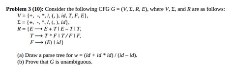 Solved Problem 3 10 Consider The Following CFG Chegg Com